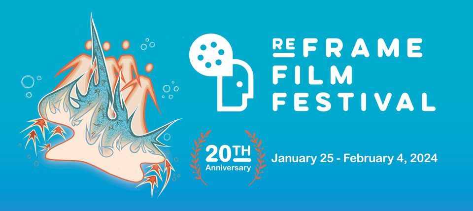 ReFrame Film Festival 2024 at PTBO, Peterborough on 25th January, 2024