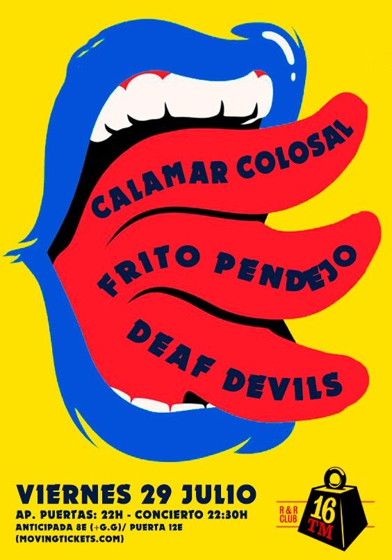 CALAMAR COLOSAL + DEAF DEVILS + FRITO PENDEJO en 16 Toneladas | 16 Toneladas, Valencia, VC ...