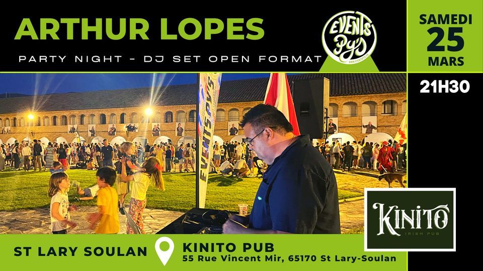 KINITO PUB - St Lary Soulan ★★ Dj Arthur Lopes ★★ Events Pys | Kinito ...