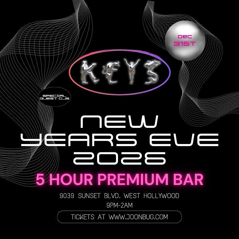 Keys Nightclub NYE 26 LA at 9039 Sunset Blvd, West Hollywood on 31st ...
