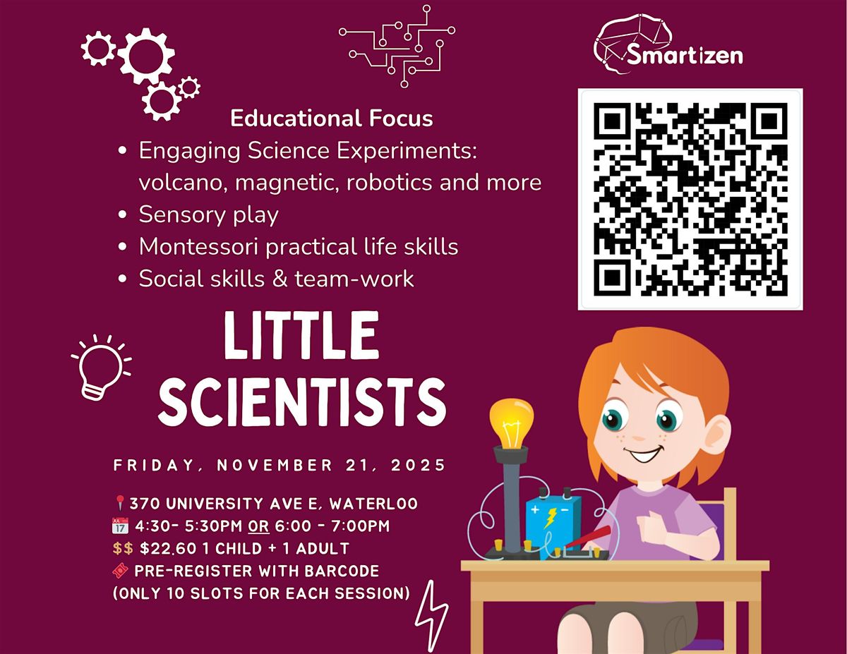 Little Scientist at Smartizen - Early Education Academy, Waterloo on ...