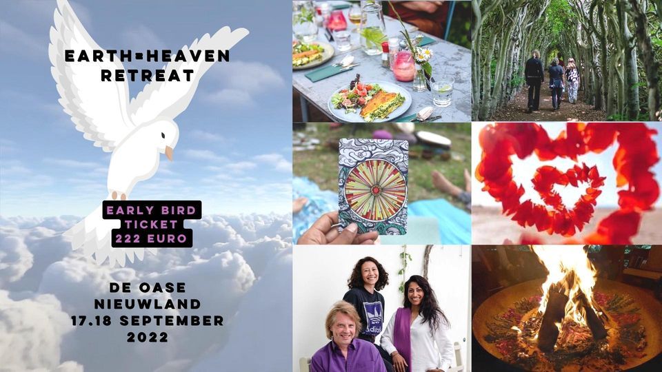 Earth=Heaven Retreat at De Oase Nieuwland, Nieuwegein on 17th September ...