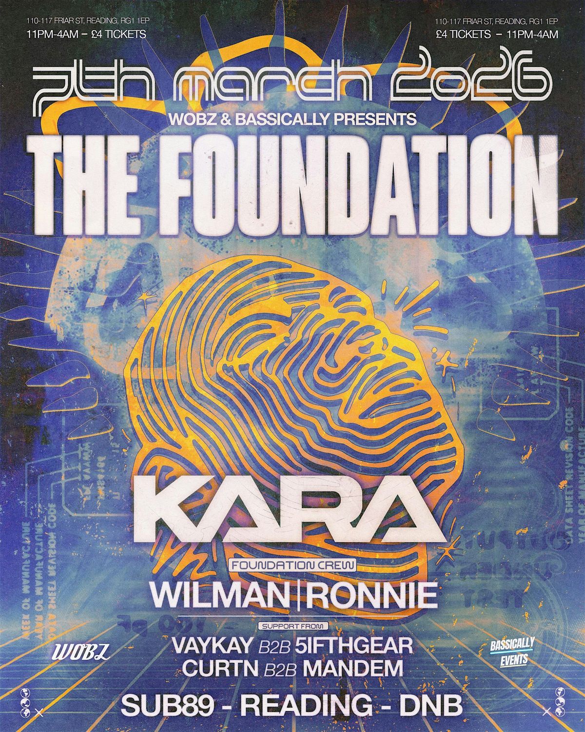 WOBZ x Bassically Presents: THE FOUNDATION - KARA @ SUB89, READING at Sub89, Reading on 7th ...