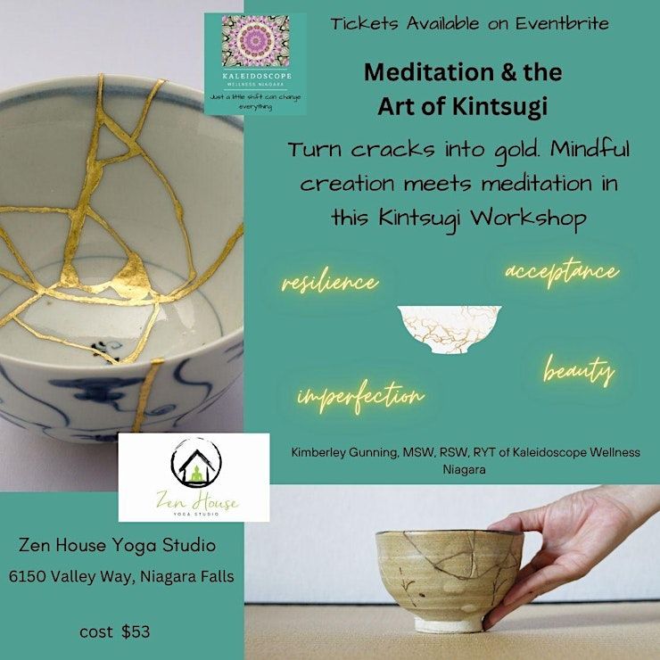 Golden Wholeness: Meditation & Kintsugi Bowl Making at Zen House Yoga ...