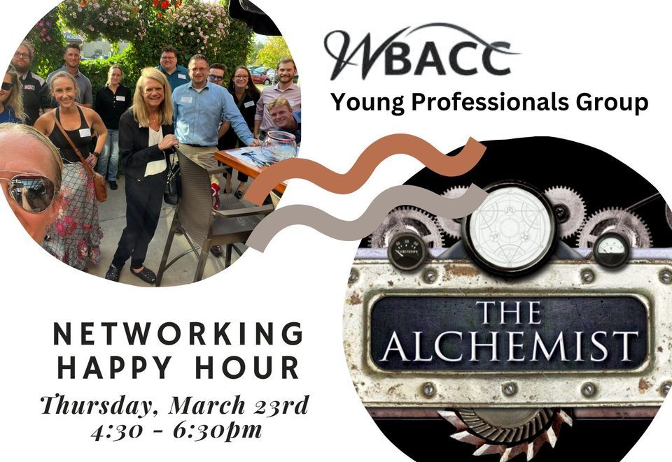 Networking Happy Hour at the Alchemist | The Alchemist - WBL, White ...