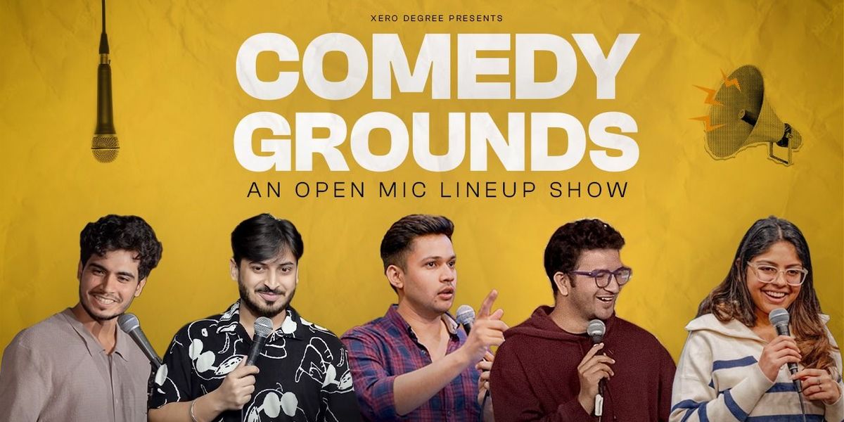 STAND UP COMEDY SHOW | Xero Degrees: Gurgaon, New Delhi, DL | April 23 ...