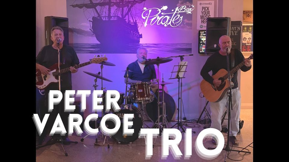 Peter Varcoe Trio - LIVE at Pirate Bar, Perth on 10th July, 2022