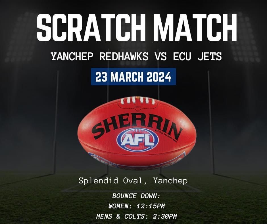 Scratch Match: Yanchep Red Hawks vs. ECU Jets at Splendid Park ...