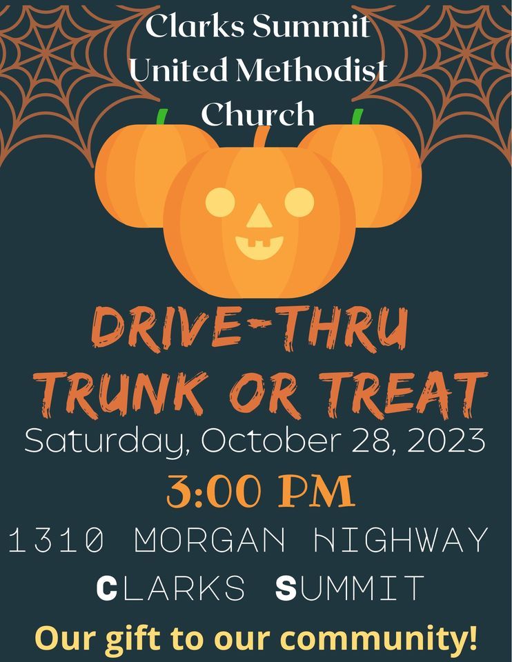 CSUMC Drive-Thru Trunk or Treat | Clarks Summit United Methodist Church ...