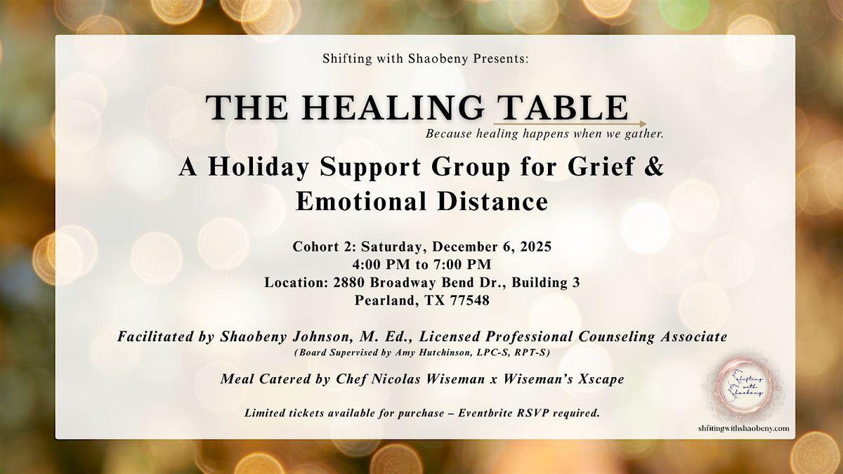 The Healing Table: A Holiday Support Group for Grief & Emotional ...