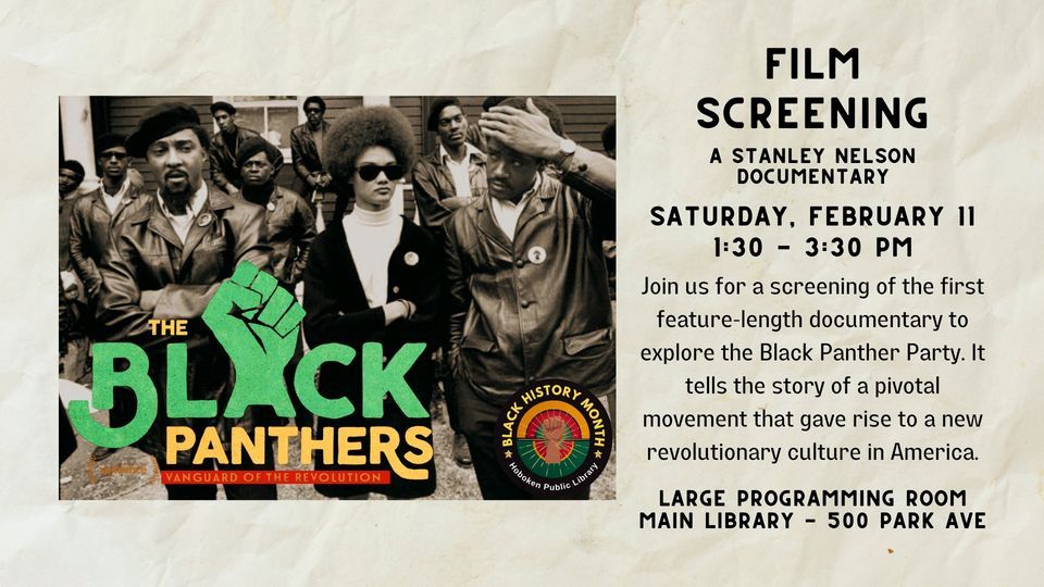 Film Screening of "The Black Panthers: Vanguard of the Revolution ...