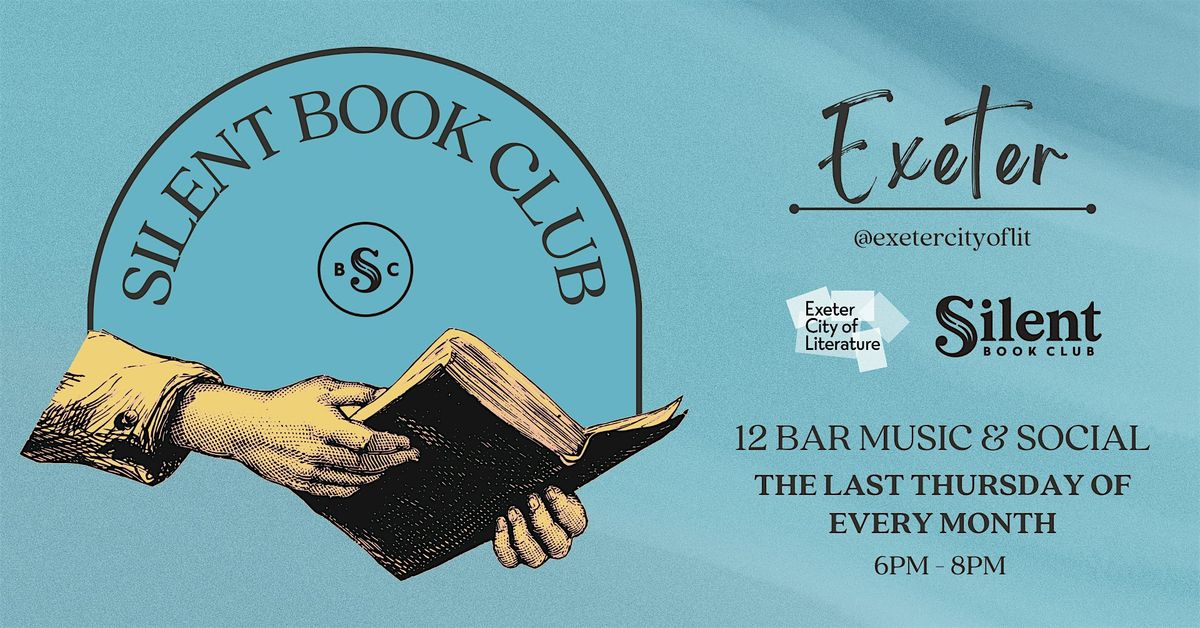 Silent Book Club Exeter - 12 bar Music & Social (Thursdays) at 12 Bar ...