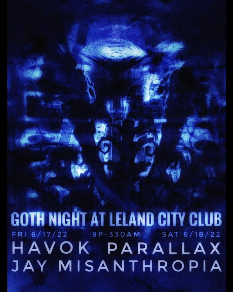GOTH NIGHT FRI 6/17/22 HAVOK/JAY MISANTHROPIA | 400 Bagley St, Detroit ...