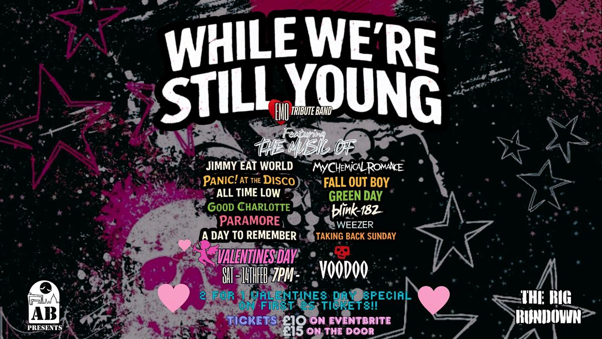While Were Still Young! - Emo Tribute Band at Voodoo, Belfast on 14th ...