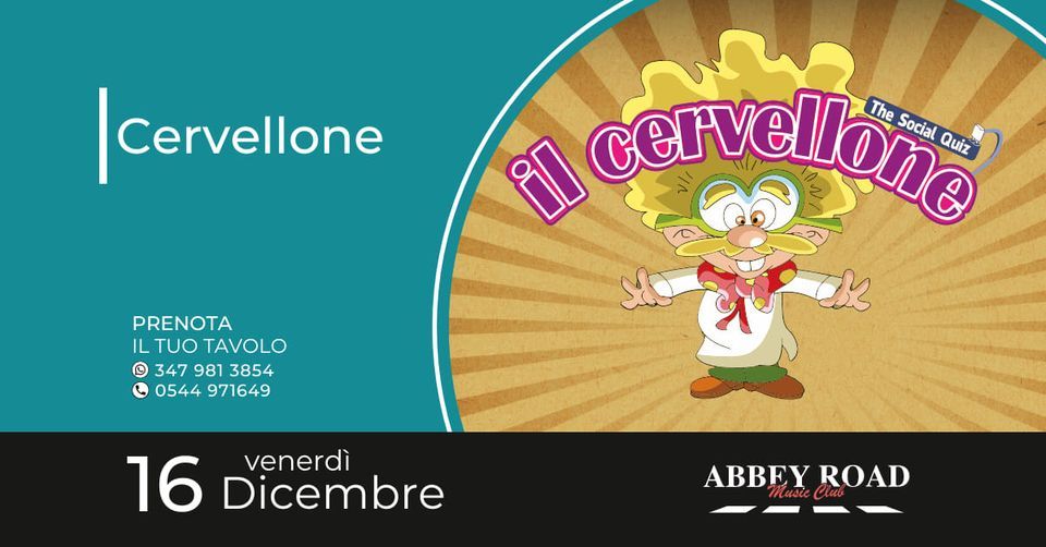 Cervellone @ Abbey Road Music Club at Abbey Road Cafè, Cervia on 16th ...