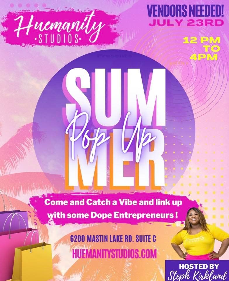 Summer Pop Up | 6200 Mastin Lake Rd NW, Huntsville, AL 35810-2938 ...