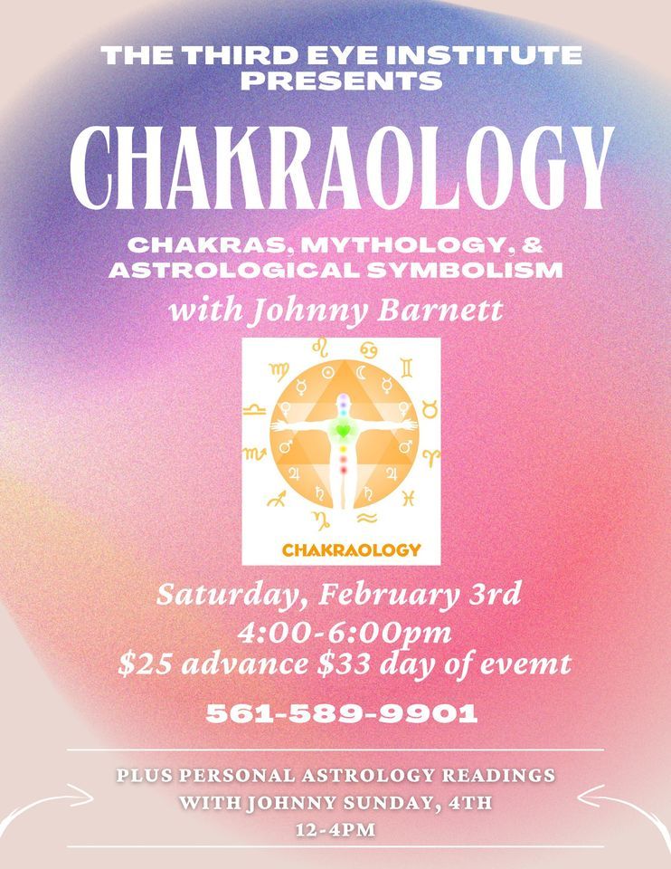 Chakraology Astrology Class with Johnny Barnett at 6230 INDIANTOWN RD ...