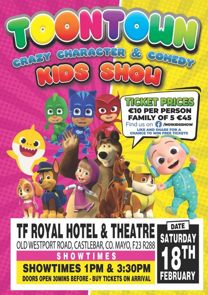 Toontown - Crazy Character & Comedy Kids Show at The Royal Theatre ...