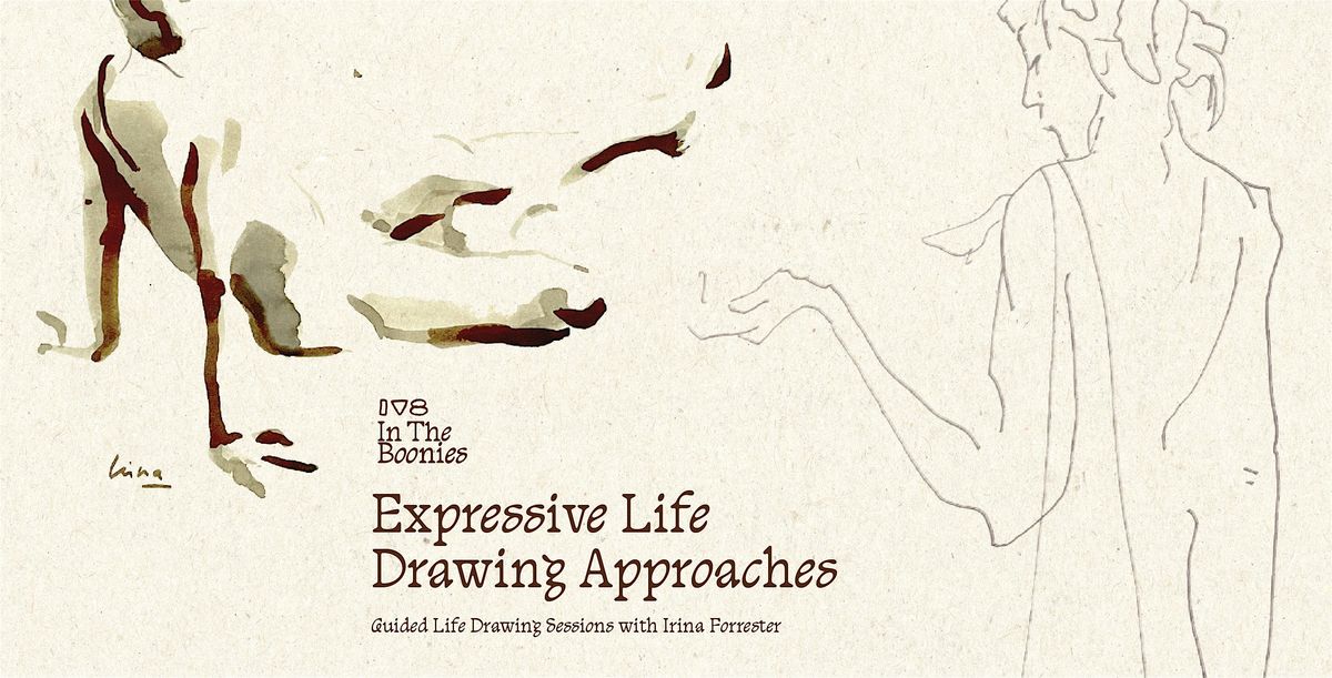 Expressive Life Drawing Approaches: Guided Life Drawing Sessions at 65 ...