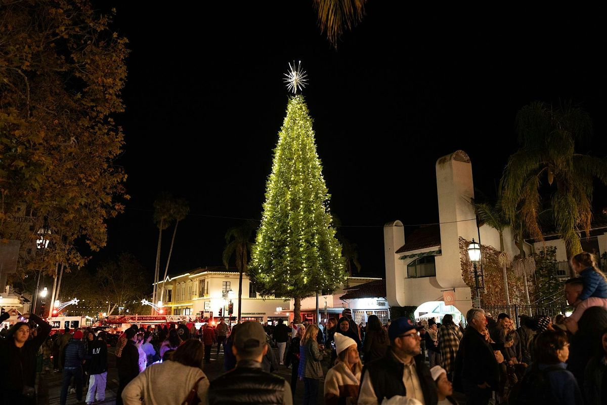 Annual Downtown Santa Barbara Holiday Tree Lighting Block Party at In ...