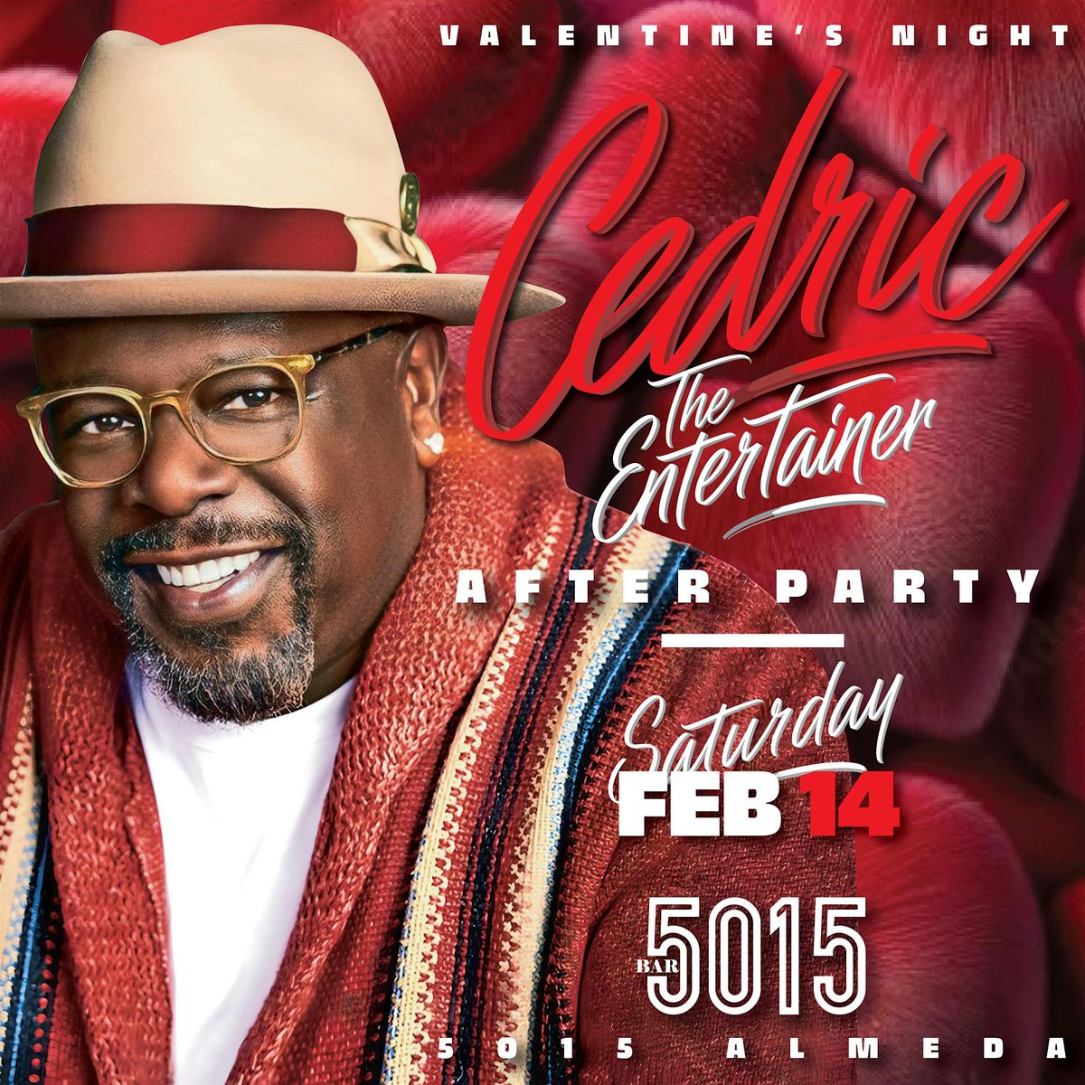 Cedric The Entertainer & Friends Laugh & Love Valentines Day at 5015 at ...