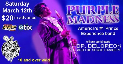 PURPLE MADNESS Prince Tribute at The Shop at The Machine Shop, Atlas on ...
