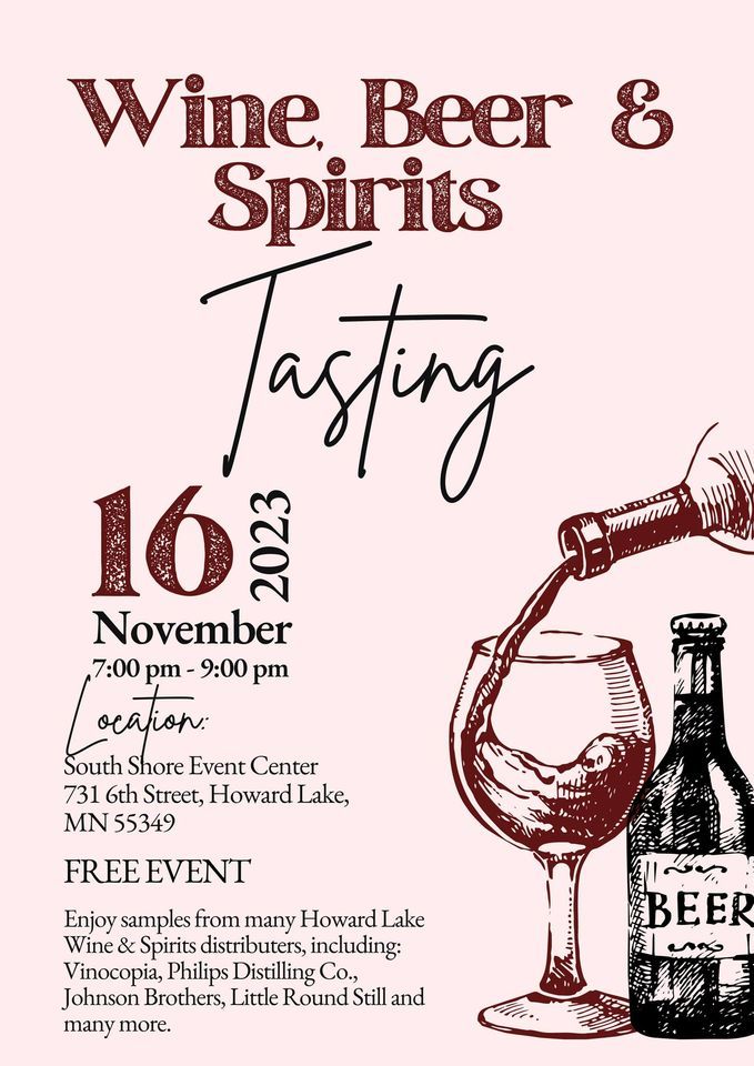 Free Tasting Event at the South Shore Event Center at Howard Lake Wine ...