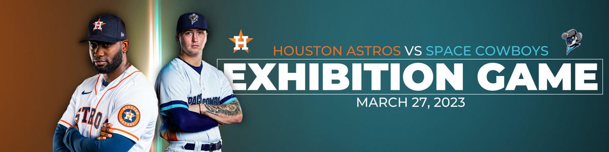 Exhibition: Houston Astros vs. Sugar Land Space Cowboys | Daikin Park ...