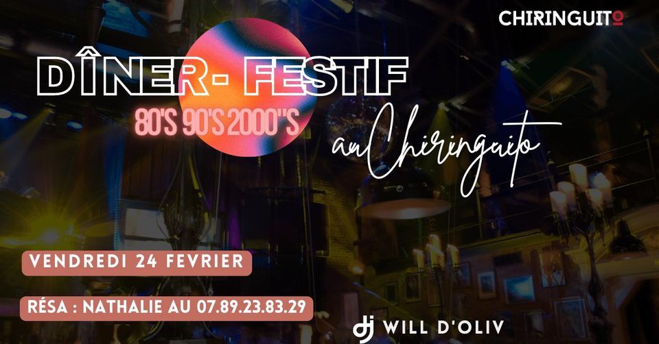 Diner Festif Ambiance Old School au Chiringuito ? at 265 Rue Claude ...