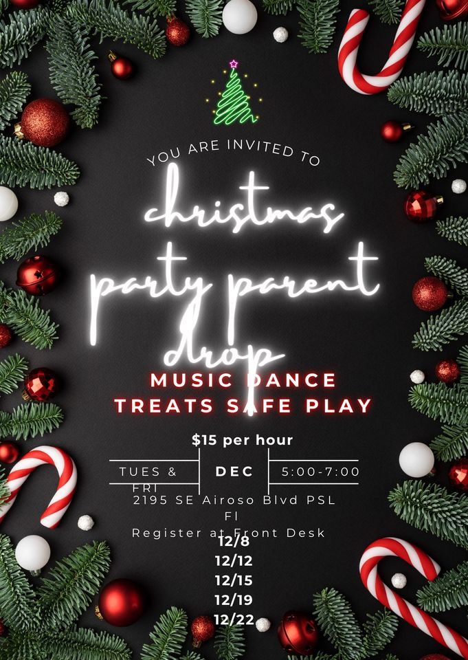 Christmas Party Parent Drop | Port St Lucie Parks & Recreation ...