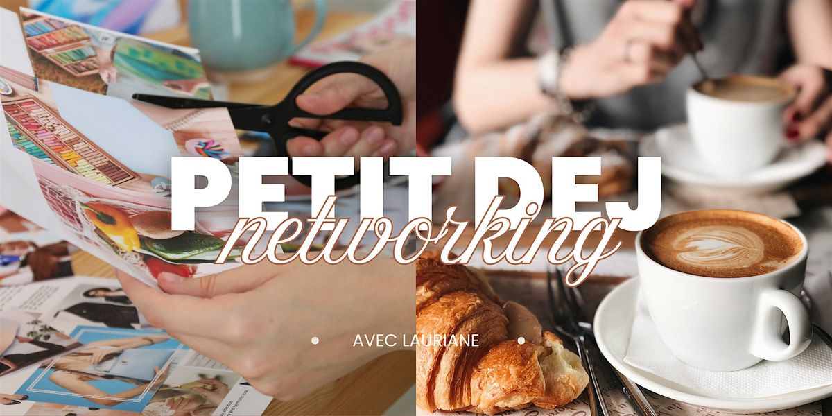 Petit-déjeuner networking "Vision Board 2026" pour entrepreneures ...