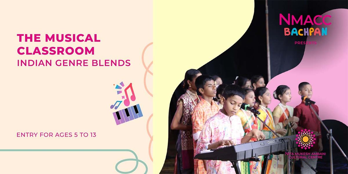 The Musical Classroom at The Studio Theatre, NMACC, Mumbai on 2nd July ...
