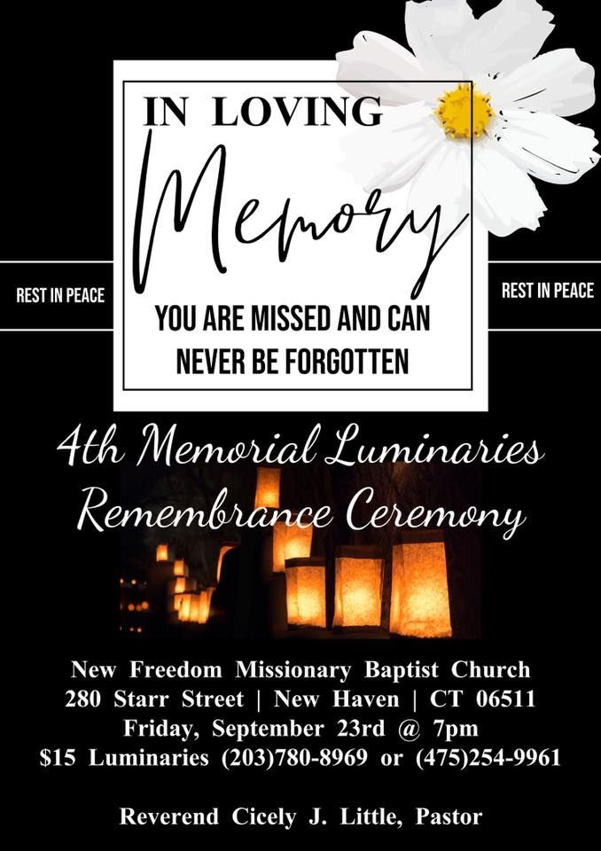 4th Memorial Luminaries Remembrance Ceremony | New Freedom Missionary ...