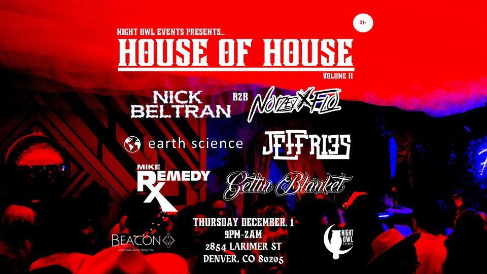 House of House Volume II at Beacon Denver on 1st December, 2022