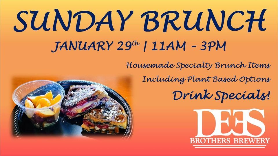 SUNDAY BRUNCH @ DEES BROTHERS BREWERY at Dees Brothers Brewery, Sanford ...