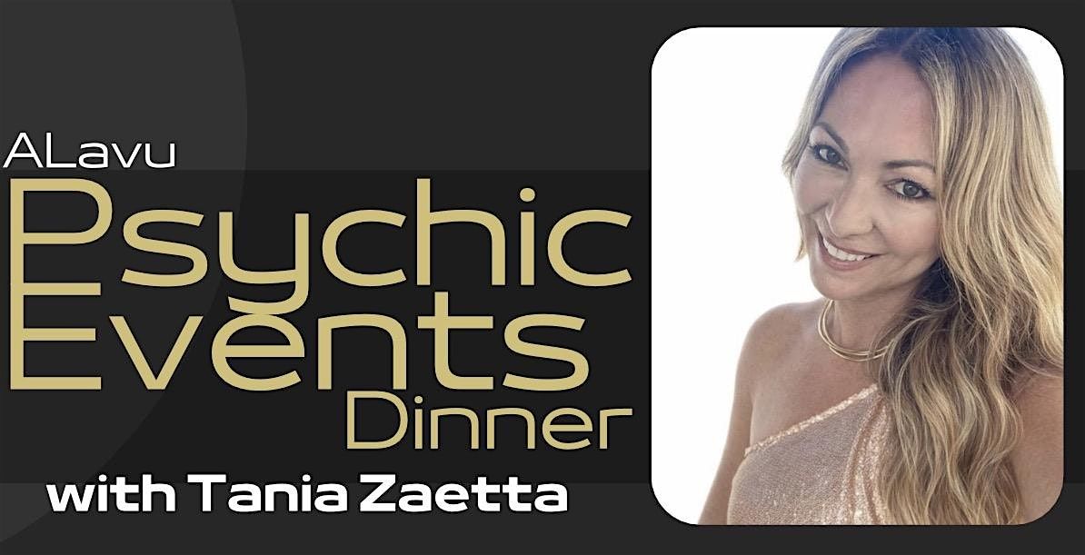 Alavu Psychic Events dinner hosted by Tania Zaetta @ The Coolangatta ...