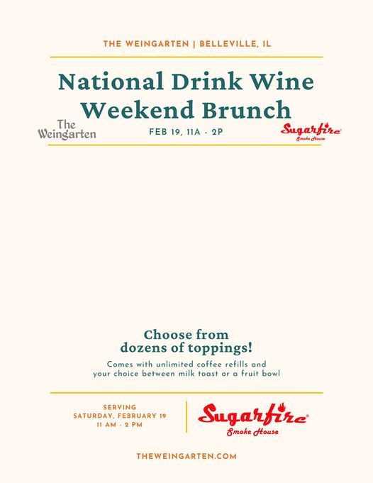 National Drink Wine Weekend Brunch at THE WEINGARTEN, Belleville on ...