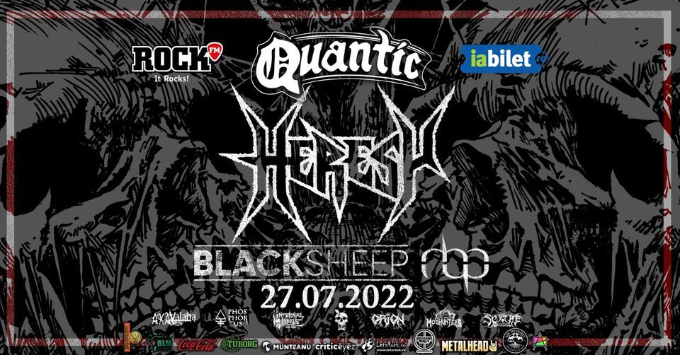 HERESY // BLACKSHEEP // MBP | Quantic, Bucharest, BU | July 27, 2022