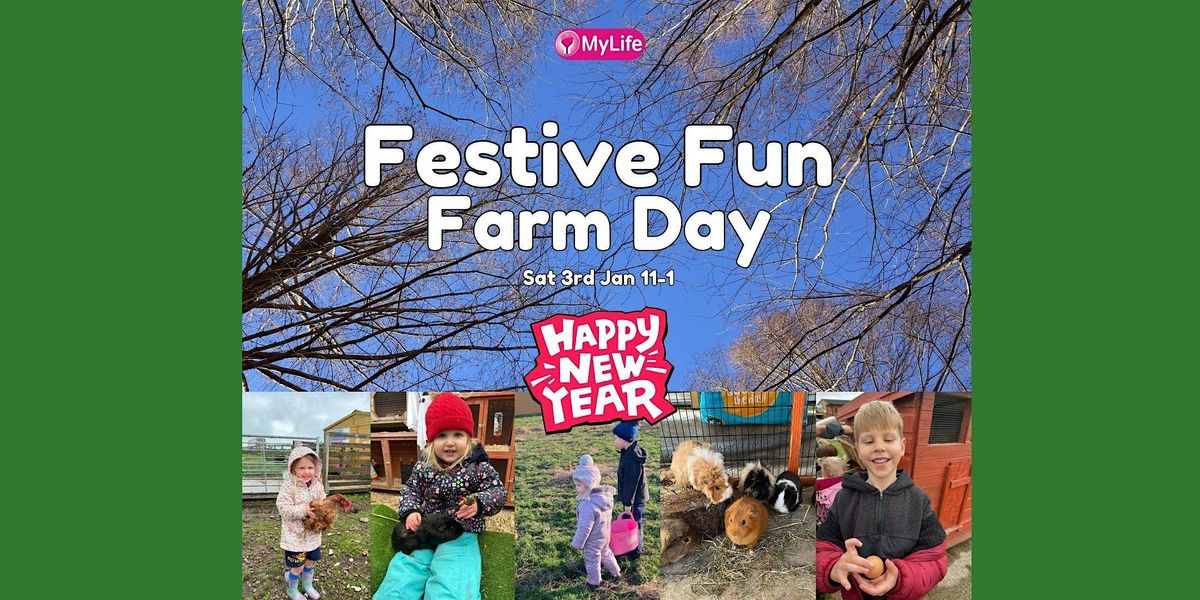 Festive Fun Farm Day at My Life Legacy, Standish on 3rd January, 2026