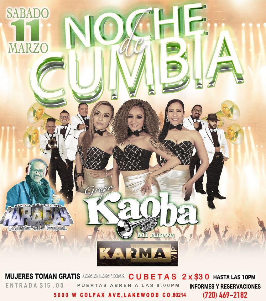 Noche de Cumbia + Sonideras at Karma Vip, Lakewood on 11th March, 2023