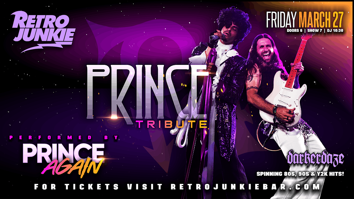 PRINCE AGAIN (Tribute to Prince)... LIVE at Retro Junkie! at Retro ...