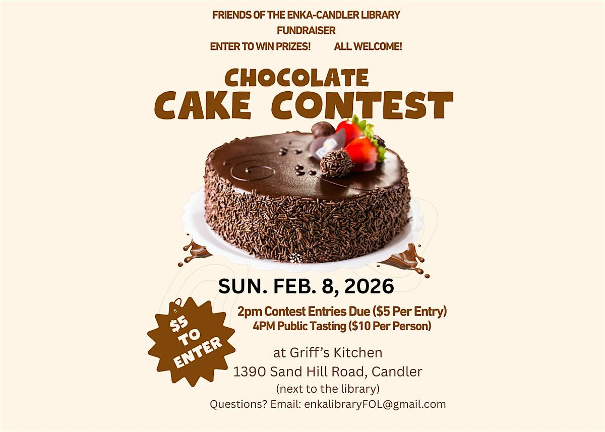 Chocolate Cake Contest - Friends of the Enka-Candler Library Fundraiser ...