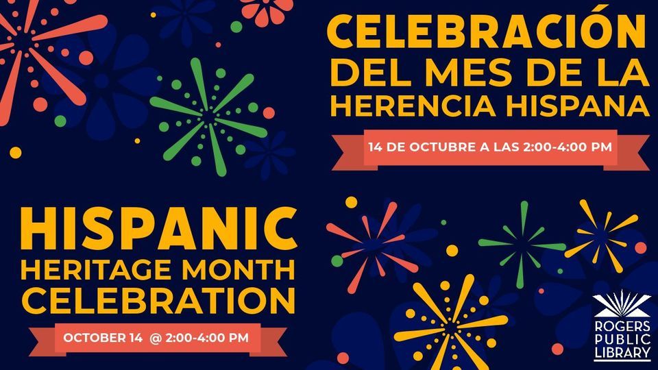 Hispanic Heritage Month Celebration / Celebración del Mes de la ...