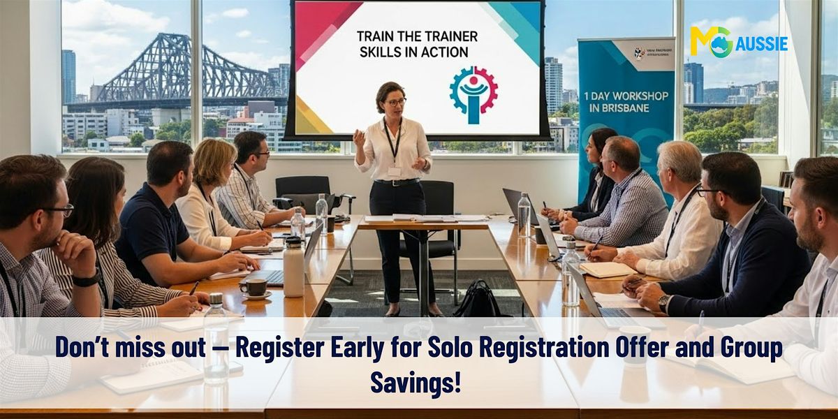 Train the Trainer Skills in Action – 1 Day Workshop in Brisbane at ...