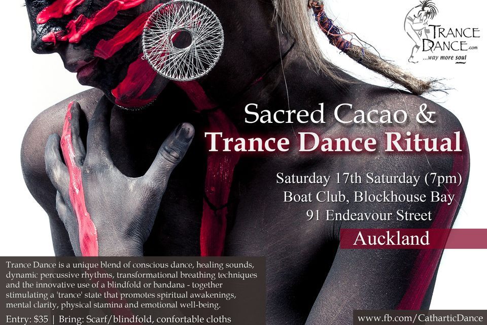 Sacred Cacao Trance Dance Ritual, Auckland at Blockhouse Bay Boat Club ...
