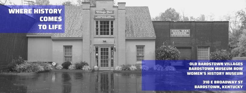 History Comes Alive at Old Bardstown Village and Civil War Museum on ...