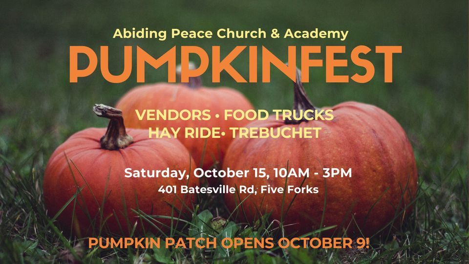 Pumpkinfest 2022 | Abiding Peace Academy, Simpsonville, SC | October 15 ...