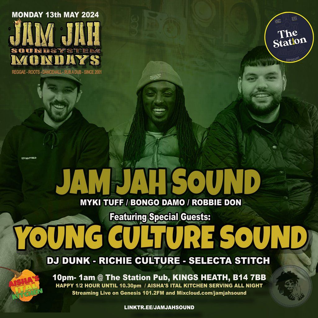 Jam Jah Mondays ft Young Culture SOund | The Station Pub, Birmingham ...