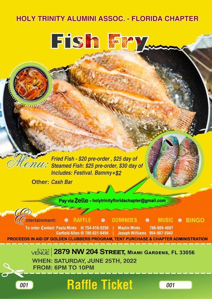 Fish Fry - Holy Trinity Alumni Florida Chapter | 2879 NW 204th St ...