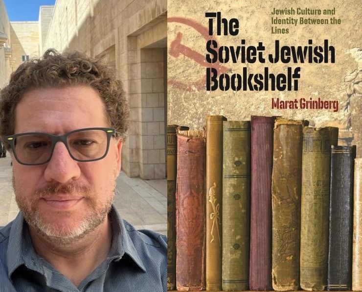 Reading: Marat Grinberg: The Soviet Jewish Bookshelf | Annie Bloom's ...